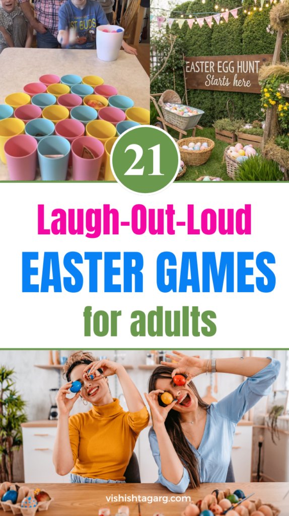 21 Hilarious Easter Games for Adults at Home | Vishishta Garg